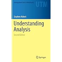 Elementary Analysis: The Theory of Calculus (Undergraduate Texts in ...