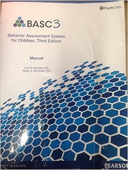 BASC-3 Behavior Assessment System for Children, 3rd Edition: Cecil R ...