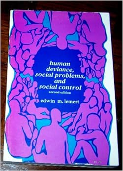 Human Deviance, Social Problems and Social Control (Prentice-Hall ...