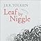 LEAF BY NIGGLE- PB: J.R.R. TOLKIEN, J.R.R. TOLKIEN, J.R.R. TOLKIEN ...