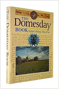 Amazon.com: The Domesday Book: England's Heritage, Then & Now ...