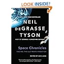 Space Chronicles: Facing the Ultimate Frontier 1, Neil deGrasse Tyson, Avis Lang - Amazon.com