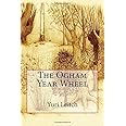 The Ogham Grove: The Year Wheel of the Celtic/Druidic god Ogma the Sun ...