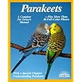 Parakeets: How to Take Care of Them and Understand Them: Wolter ...