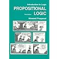 Amazon.com: Introduction to Logic: Propositional Logic: 9780131649972: Pospesel, Howard, Lycan ...