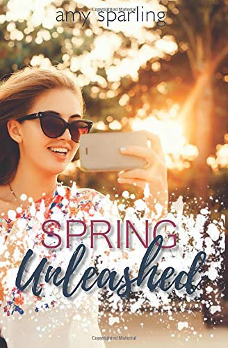 Amazon - Spring Unleashed (Summer Unplugged): Sparling, Amy ...