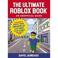 The Ultimate Roblox Book: An Unofficial Guide, Updated Edition: Learn ...