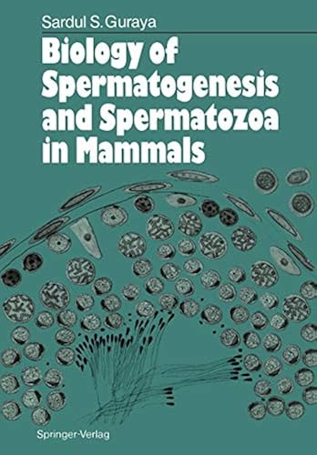 Biology of Spermatogenesis and Spermatozoa in Mammals in Dubai - UAE ...