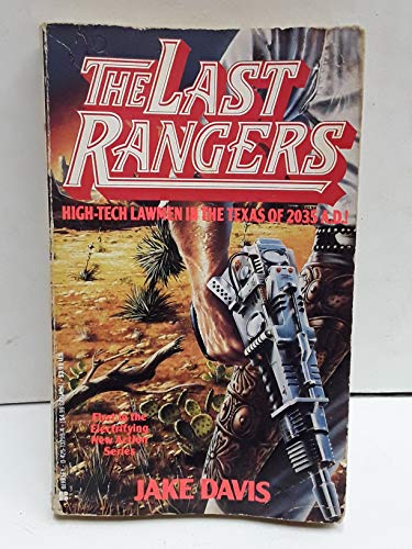Last Rangers Bk1 (Last Rangers, Book 1): Davis, Jake: 9780425132999 ...