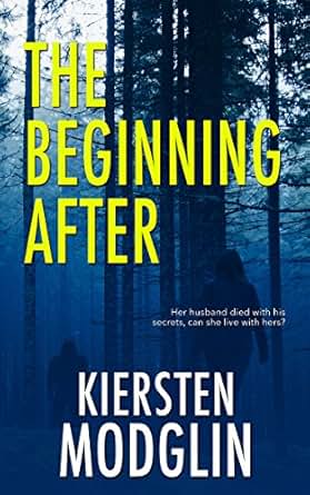 The Beginning After - Kindle edition by Kiersten Modglin. Romance ...