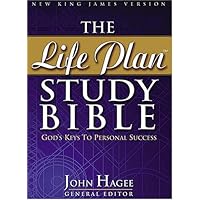 The Life Plan Study Bible: Hagee, John: 9780718006334: Amazon.com: Books