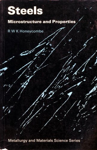 Amazon.com: Steels: Microstructure & Properties: 9780713127935 ...