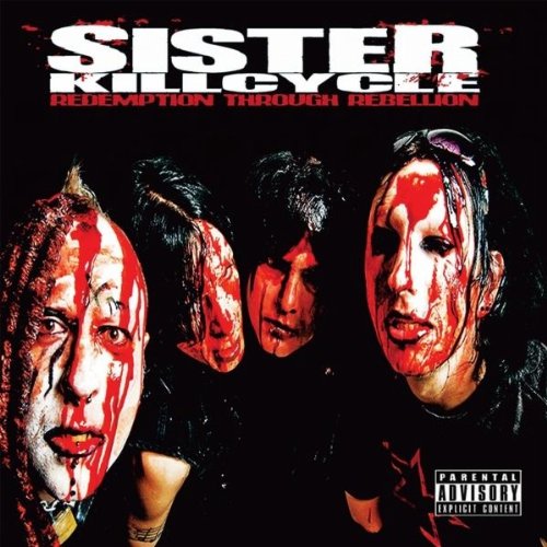 Sister Kill Cycle - Redemption Through Rebellion - Amazon.com Music