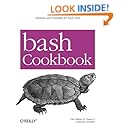 bash Cookbook: Solutions and Examples for bash Users (Cookbooks (O'Reilly)): Carl Albing, JP ...