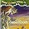 Sunset of the Sabertooth (Magic Tree House) : Osborne, Mary Pope ...