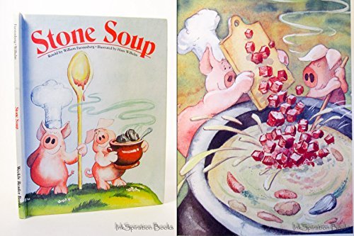 Weekly Reader Children's Book Club presents Stone Soup: Furstenberg ...
