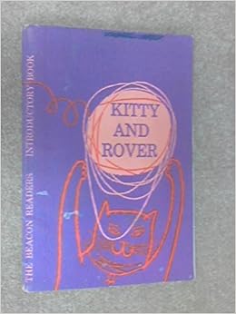 Kitty And Rover; The Beacon Readers Series Introductory Book: Amazon.co ...