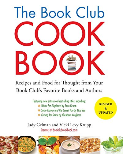 The Book Club Cookbook, Revised Edition: Recipes and Food for Thought ...
