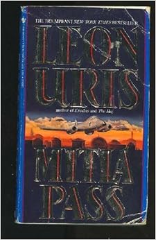 Mitla Pass: Uris, Leon: 9780553282801: Amazon.com: Books