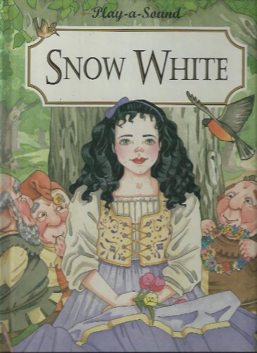 Snow White: Play a Sound Classics, Publications International ...