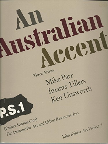 An Australian accent: Three artists : Mike Parr, Imants Tillers, Ken ...