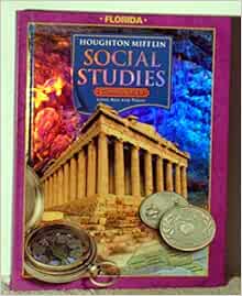 Houghton Mifflin Social Studies Florida: Student Edition Level 3 Communities 2006: HOUGHTON ...