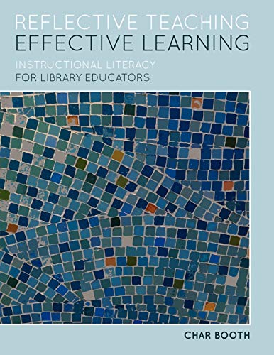Amazon.com: Reflective Teaching, Effective Learning: Instructional ...