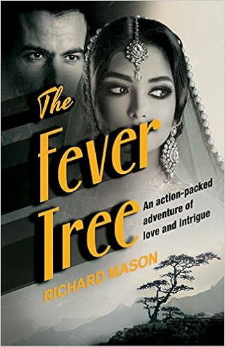 Forgotten Book: The Fever Tree by Richard Mason – a hot cup of pleasure