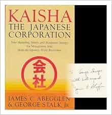 Kaisha The Japanese Corp: Abegglen: 9780063380042: Amazon.com: Books