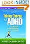 Taking Charge of ADHD: The Complete, Authoritative Guide for Parents (Revised Edition ...
