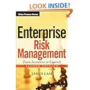 Enterprise Risk Management: From Incentives to Controls: James Lam ...