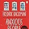 Anxious People: The No. 1 New York Times bestseller, now a Netflix TV ...