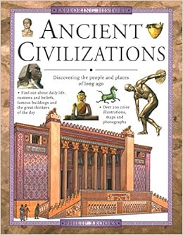 Ancient Civilizations: Discovering the People and Places of Long Ago ...