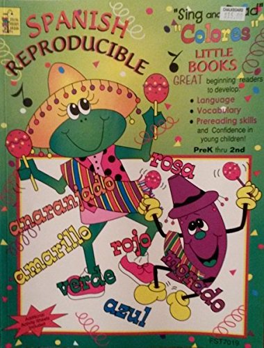 Sing & Read: Spanish Color: Spanish Reproducible: Frog Street Press ...