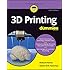 3D Printing For Dummies: Kalani Kirk Hausman, Richard Horne ...