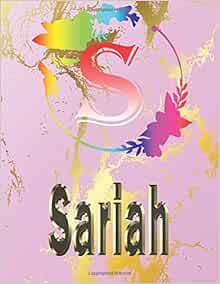 Sariah: Personalized Name Sketchbook.Monogram Initial Letter S Journal ...