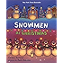Snowmen at Night - Kindle edition by Caralyn Buehner, Mark Buehner ...