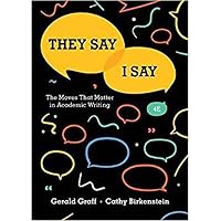 Amazon.com: They Say, I Say: The Moves That Matter in Academic Writing ...
