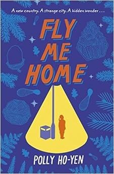 Fly Me Home : Ho-Yen, Polly: Amazon.it: Libri