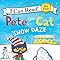 Pete the Cat: Snow Daze (My First I Can Read): James Dean ...