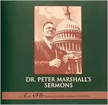 Dr. Peter Marshall Sermons on CD: Dr. Peter Marshall: 9780977181148 ...