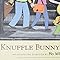 Knuffle Bunny Free: An Unexpected Diversion (Knuffle Bunny Series ...