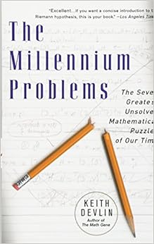 Amazon.com: The Millennium Problems: The Seven Greatest Unsolved ...