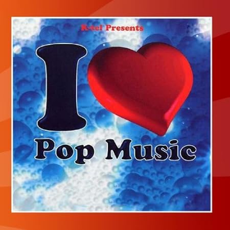 I Love Pop Music: Amazon.co.uk: CDs & Vinyl