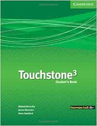 Touchstone Harmon Hall 3 Student's Book with Hybrid CD/Audio CD Mexico Edition: Amazon.es ...