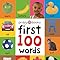 Amazon.com: First 100 Words: A Padded Board Book: 9780312510787: Priddy ...