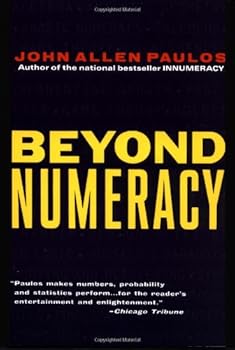 Innumeracy: Mathematical Illiteracy and... book by John Allen Paulos