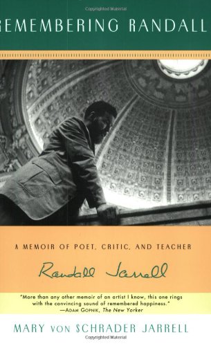 Remembering Randall: A Memoir of Poet, Critic, and Teacher Randall ...