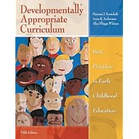 Developmentally Appropriate Curriculum: Best Practices in Early ...