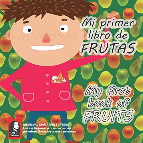 Mi primer libro de FRUTAS ~ My first book of FRUITS (Lady Valkyrie ...